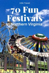 70 Favorite Festivals in Northern Virginia: Fun Annual Events Near DC