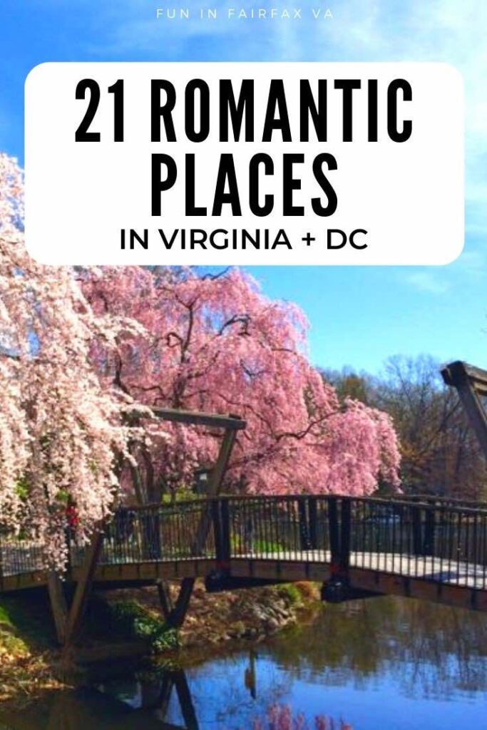 21 Romantic Places in Virginia and DC, No Reservation Required