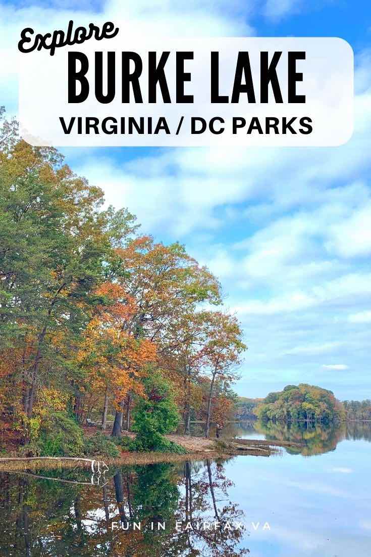 Beautiful Burke Lake Park Outdoor Fun in Northern Virginia