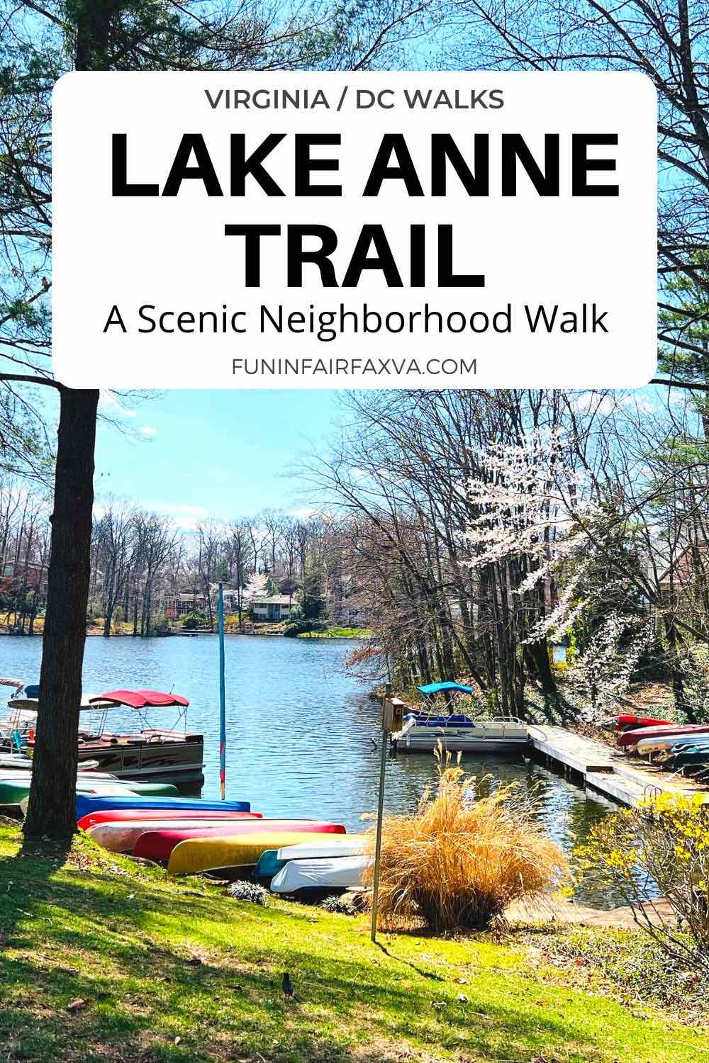 Lake Anne Trail: An Easy Lakeside Loop in Reston Virginia